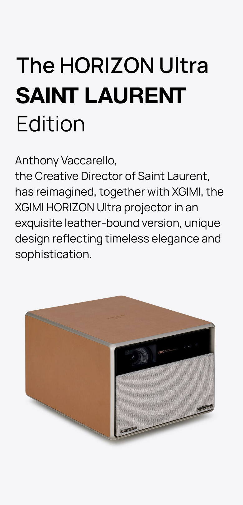 The HORIZON Ultra Saint Laurent Edition